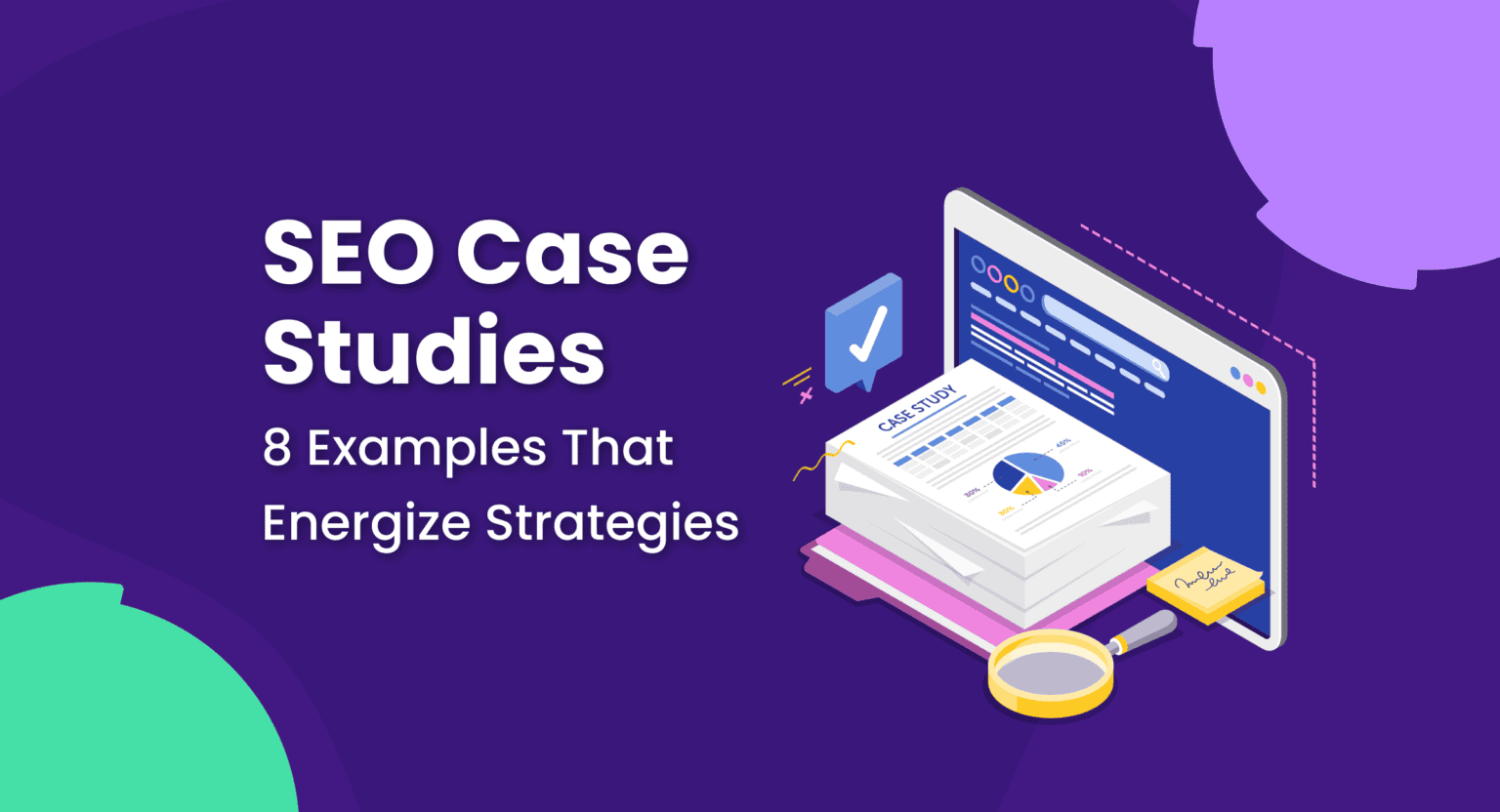 8 SEO Case Studies That Inspire Success in 2026